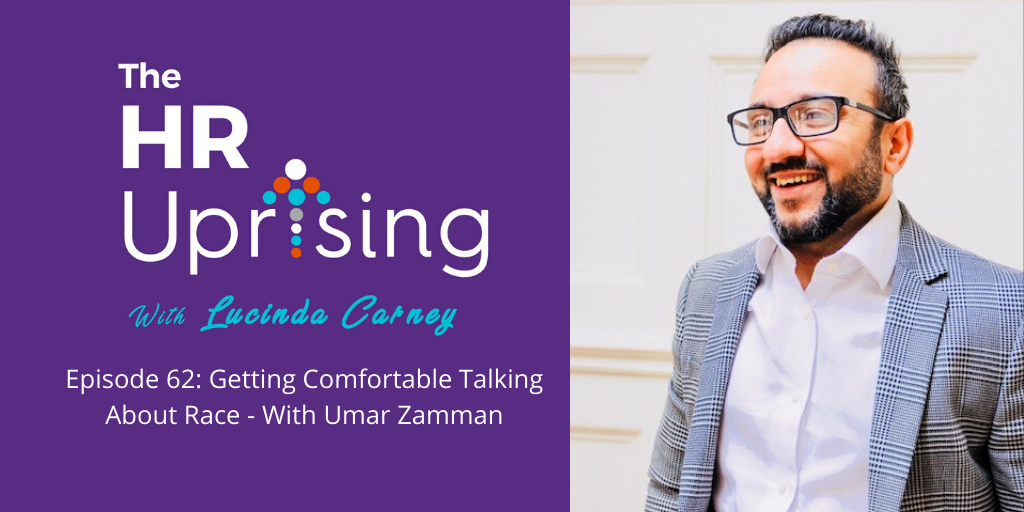 Getting Comfortable Talking About Race – with Umar Zamman